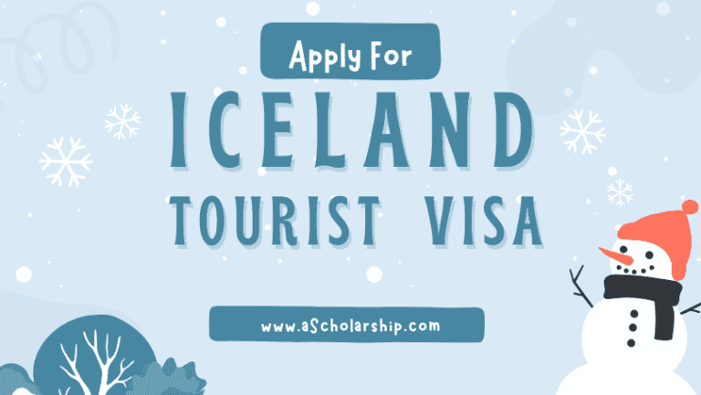 Iceland Work VISA Application Process 2023 (Explained) - A Scholarship